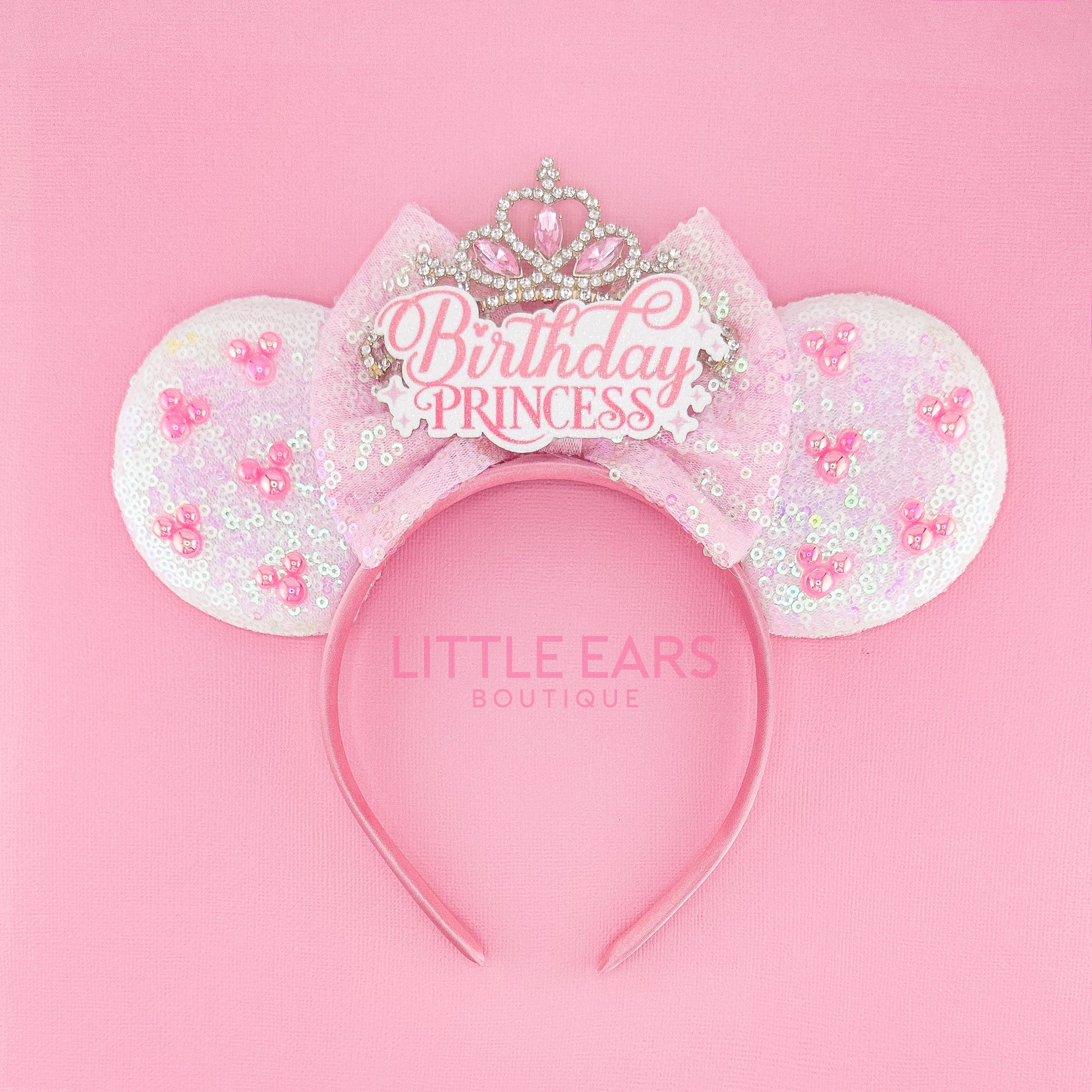 Mickey Ears - Pink Birthday Princess Mickey Ears – Little Ears Boutique